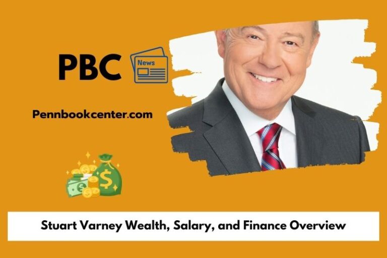 Stuart Varney Net Worth 2025: Salary, Wealth, Financial Overview Stuart Varney Net Worth 2025: Salary, Wealth, Financial Overview