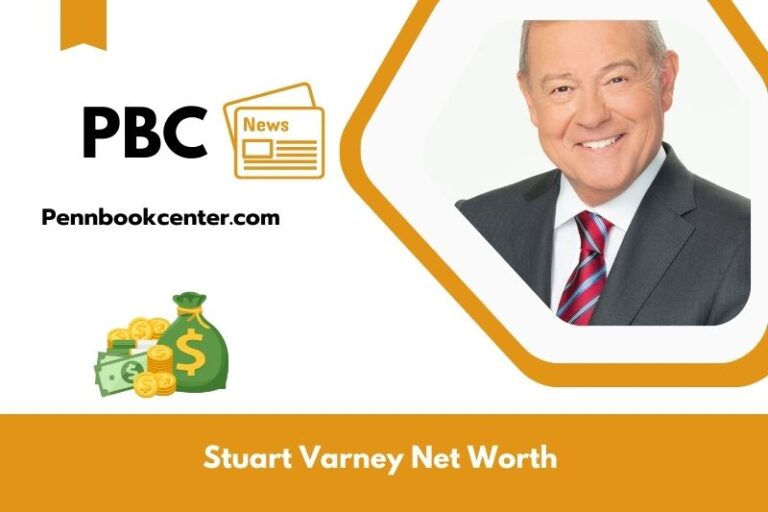 Stuart Varney Net Worth 2025: Salary, Wealth, Financial Overview Stuart Varney Net Worth 2025: Salary, Wealth, Financial Overview